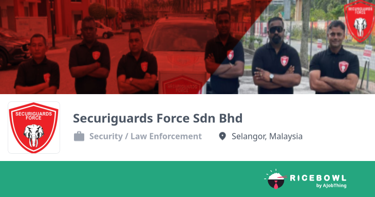 Working at Securiguards Force Sdn Bhd - Company Profile & Information ...