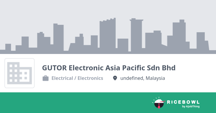 Working at GUTOR Electronic Asia Pacific Sdn Bhd - Company Profile ...