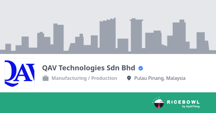Working at QAV Technologies Sdn Bhd - Company Profile & Information ...