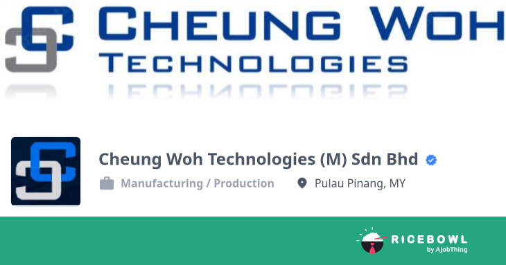 Working at Cheung Woh Technologies (M) Sdn Bhd - Company Profile ...