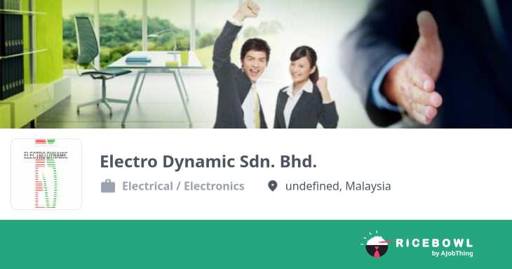 Working at Electro Dynamic Sdn. Bhd. - Company Profile & Information ...