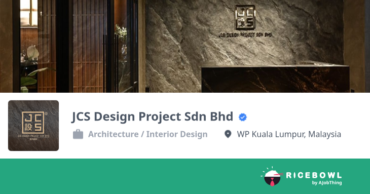 Working at JCS Design Project Sdn Bhd - Company Profile & Information ...