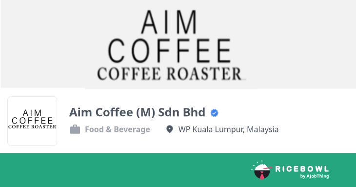 Aim Coffee (M) Sdn Bhd Question and Answer | Ricebowl