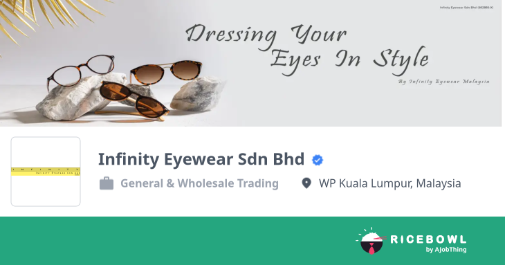 Working at Infinity Eyewear Sdn Bhd - Company Profile & Information ...