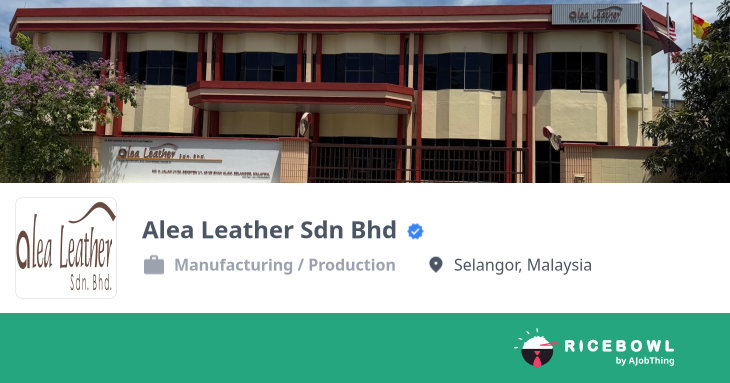 Working at Alea Leather Sdn Bhd - Company Profile & Information ...