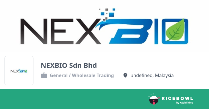 Walk-In Interview at NEXBIO Sdn Bhd | Job Opportunities | Ricebowl