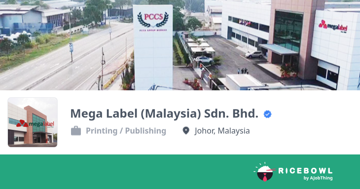Mega Label (Malaysia) Sdn. Bhd. 公司简介- 找工作, 找铁饭网