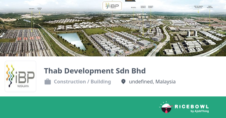 Working at Thab Development Sdn Bhd - Company Profile & Information ...