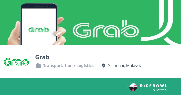 Working at Grab - Company Profile & Information - Ricebowl.my
