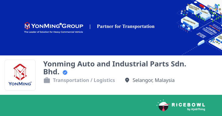 Yonming Auto and Industrial Parts Sdn. Bhd. 公司简介- 找工作, 找铁饭网