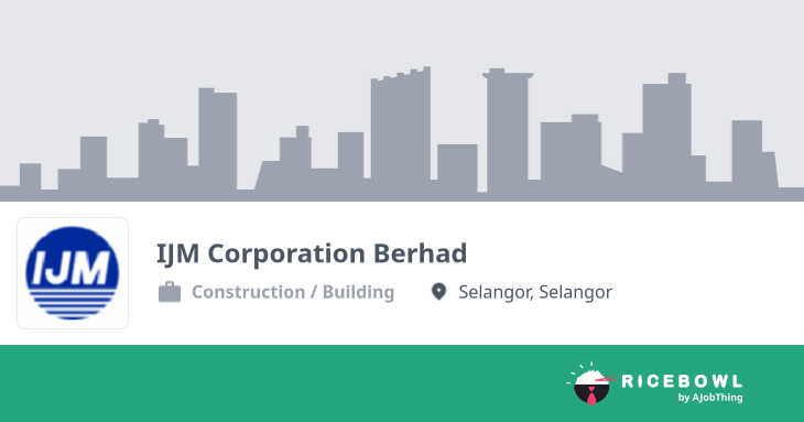 Working at IJM Corporation Berhad - Company Profile & Information ...