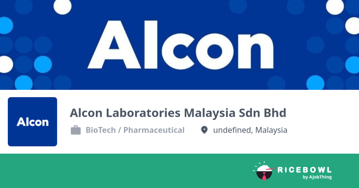 Working at Alcon Laboratories Malaysia Sdn Bhd - Company Profile ...