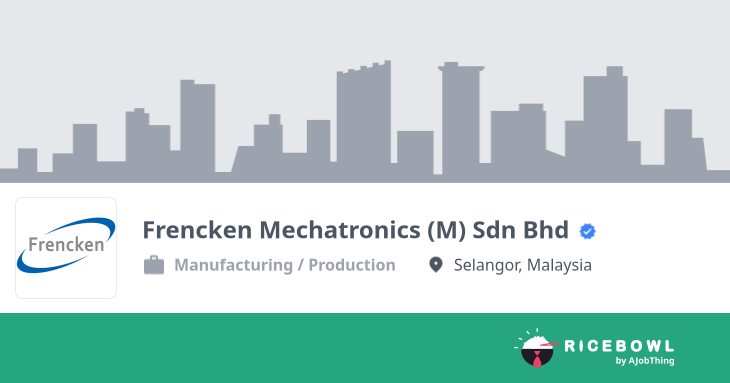 Working at Frencken Mechatronics (M) Sdn Bhd - Company Profile ...