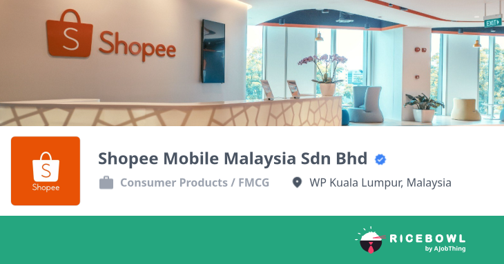 Working at Shopee Mobile Malaysia Sdn Bhd - Company Profile ...