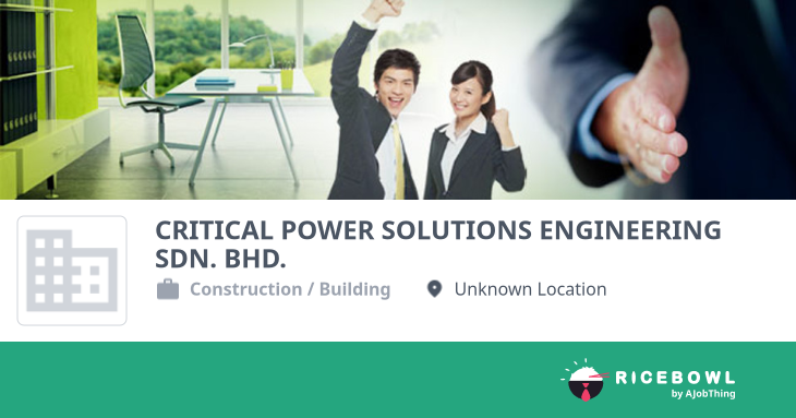 Working at CRITICAL POWER SOLUTIONS ENGINEERING SDN. BHD. - Company ...