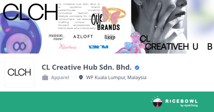Working at CL Creative Hub Sdn. Bhd. - Company Profile & Information ...