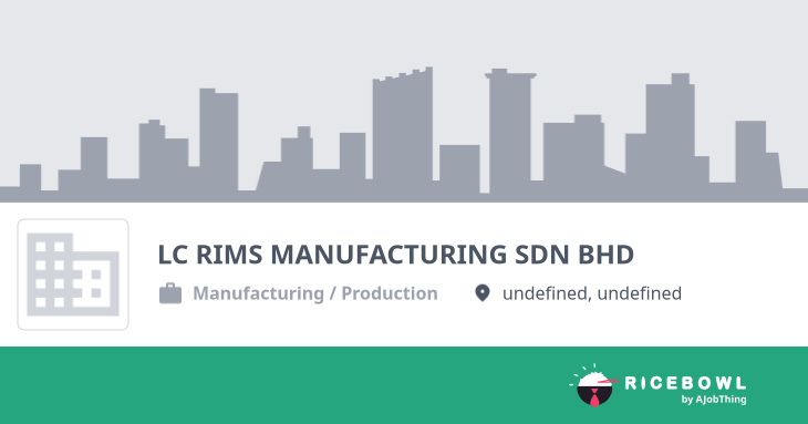 Working at LC RIMS MANUFACTURING SDN BHD - Company Profile ...