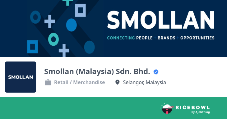 Working at Smollan (Malaysia) Sdn. Bhd. - Company Profile & Information ...
