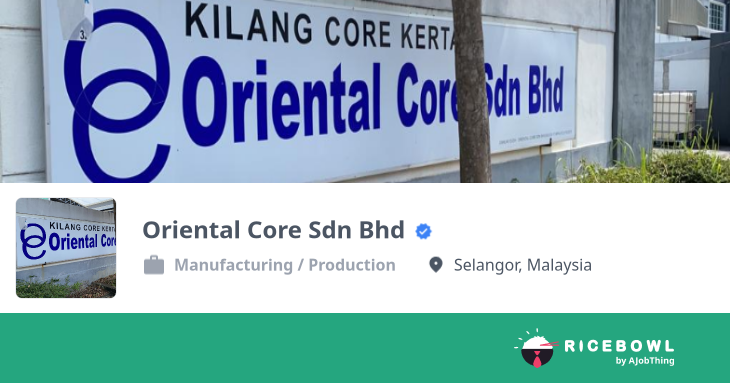 Working at Oriental Core Sdn Bhd - Company Profile & Information ...