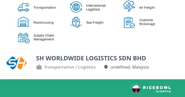 Working at SH WORLDWIDE LOGISTICS SDN BHD - Company Profile ...