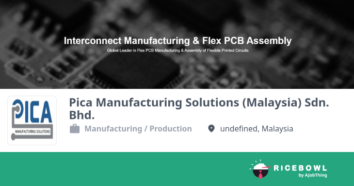 Working at Pica Manufacturing Solutions (Malaysia) Sdn. Bhd. - Company ...