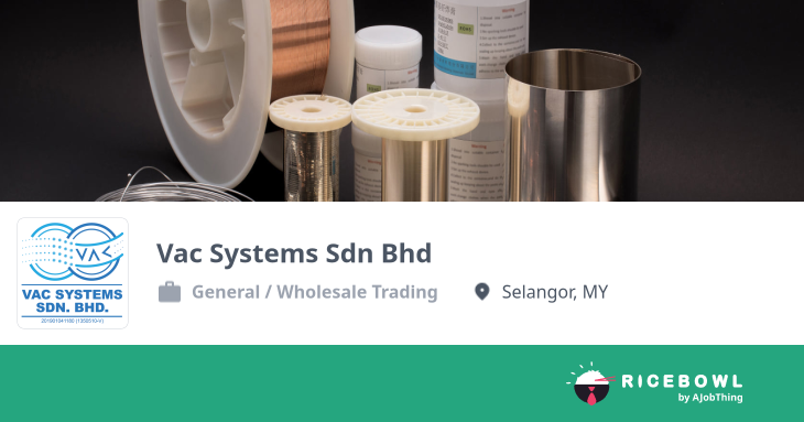 Working at Vac Systems Sdn Bhd - Company Profile & Information ...