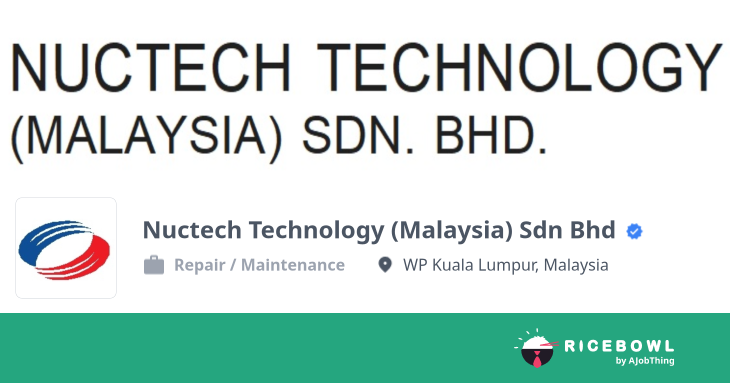 Nuctech Technology (Malaysia) Sdn Bhd 公司简介- 找工作, 找铁饭网