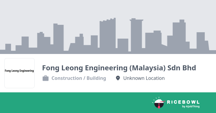 Working at Fong Leong Engineering (Malaysia) Sdn Bhd - Company Profile ...