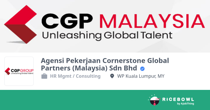 Working at Agensi Pekerjaan Cornerstone Global Partners (Malaysia) Sdn ...