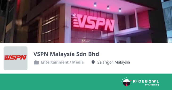 Working at VSPN Malaysia Sdn Bhd - Company Profile & Information ...