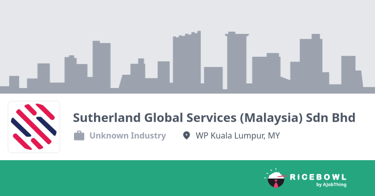Working at Sutherland Global Services (Malaysia) Sdn Bhd - Company ...
