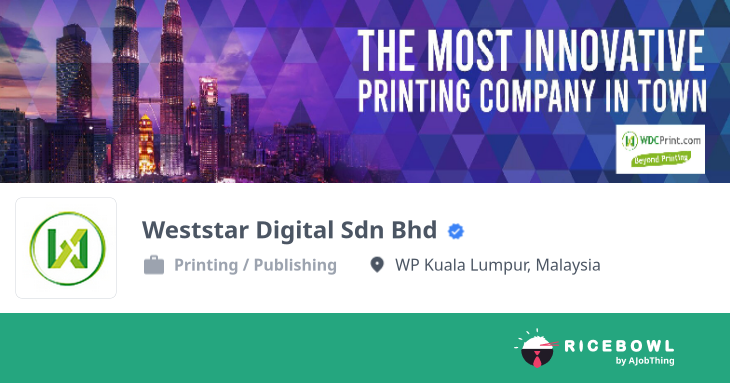 Working at Weststar Digital Sdn Bhd - Company Profile & Information ...