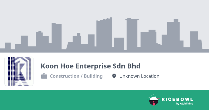 Working at Koon Hoe Enterprise Sdn Bhd - Company Profile & Information ...