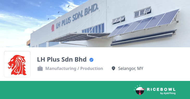 Working at LH Plus Sdn Bhd - Company Profile & Information - Ricebowl.my