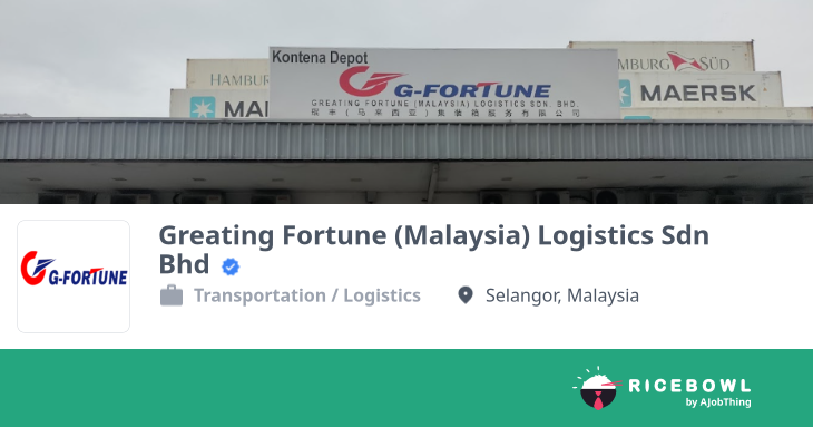 Working at Greating Fortune (Malaysia) Logistics Sdn Bhd - Company ...