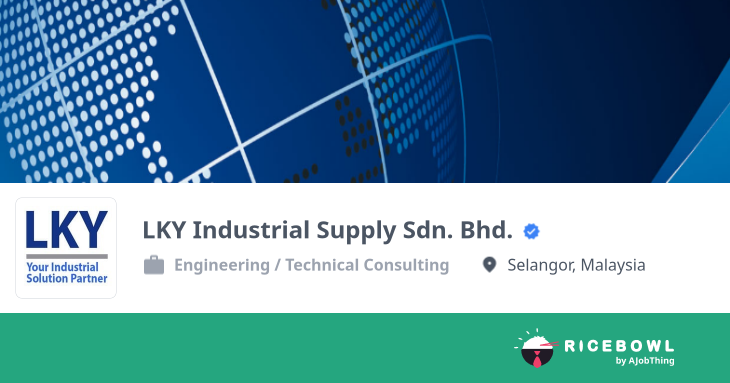 LKY Industrial Supply Sdn. Bhd. 公司简介- 找工作, 找铁饭网