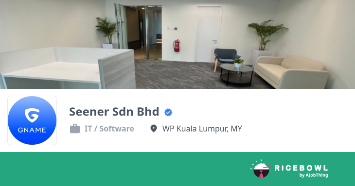 Working at Seener Sdn Bhd - Company Profile & Information - Ricebowl.my