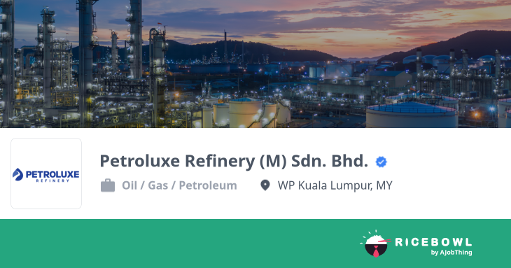 Working at Petroluxe Refinery (M) Sdn. Bhd. - Company Profile ...